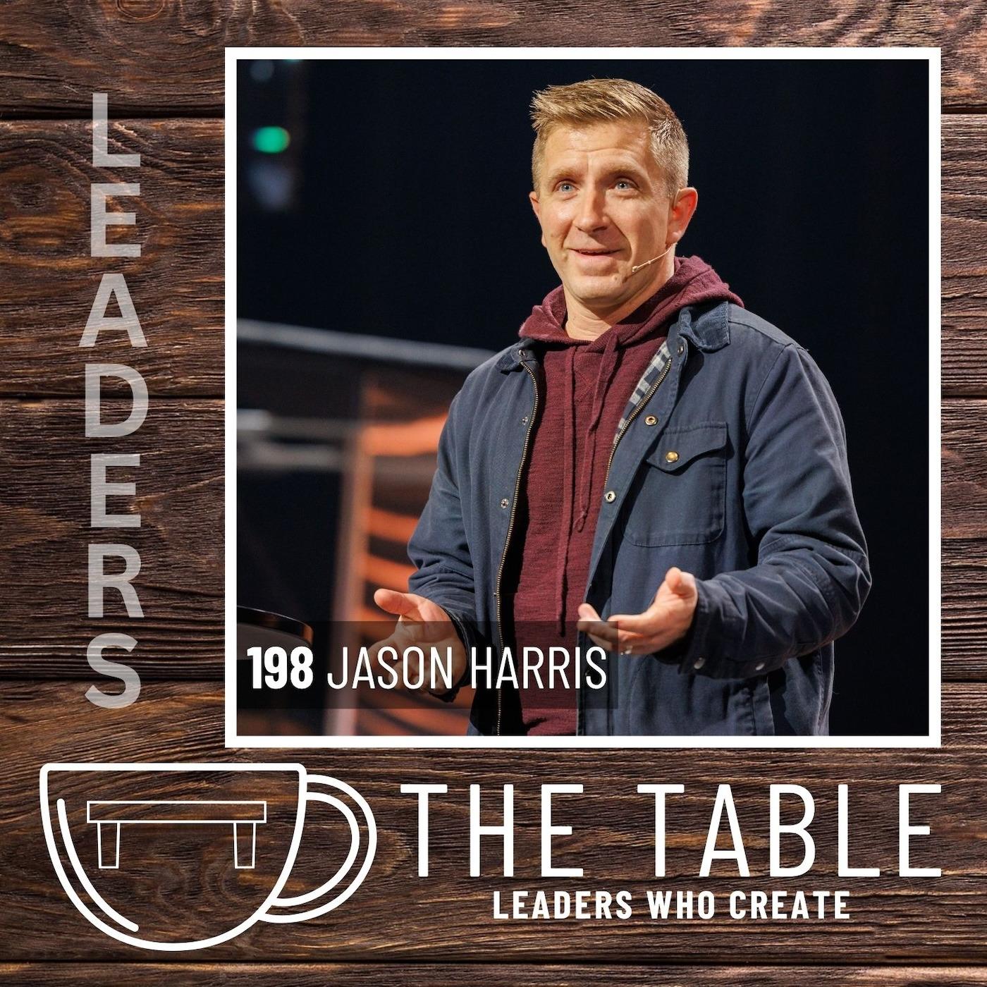 198 Creating a Culture of Leadership with Jason Harris | How to ...